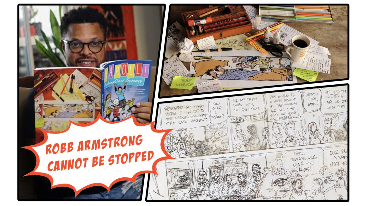 Robb Armstrong Cannot Be Stopped - Cue The Culture